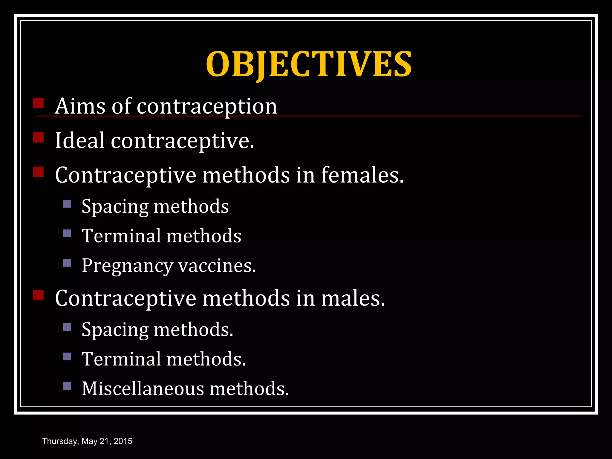 CONTRACEPTIVE METHODS | PPT