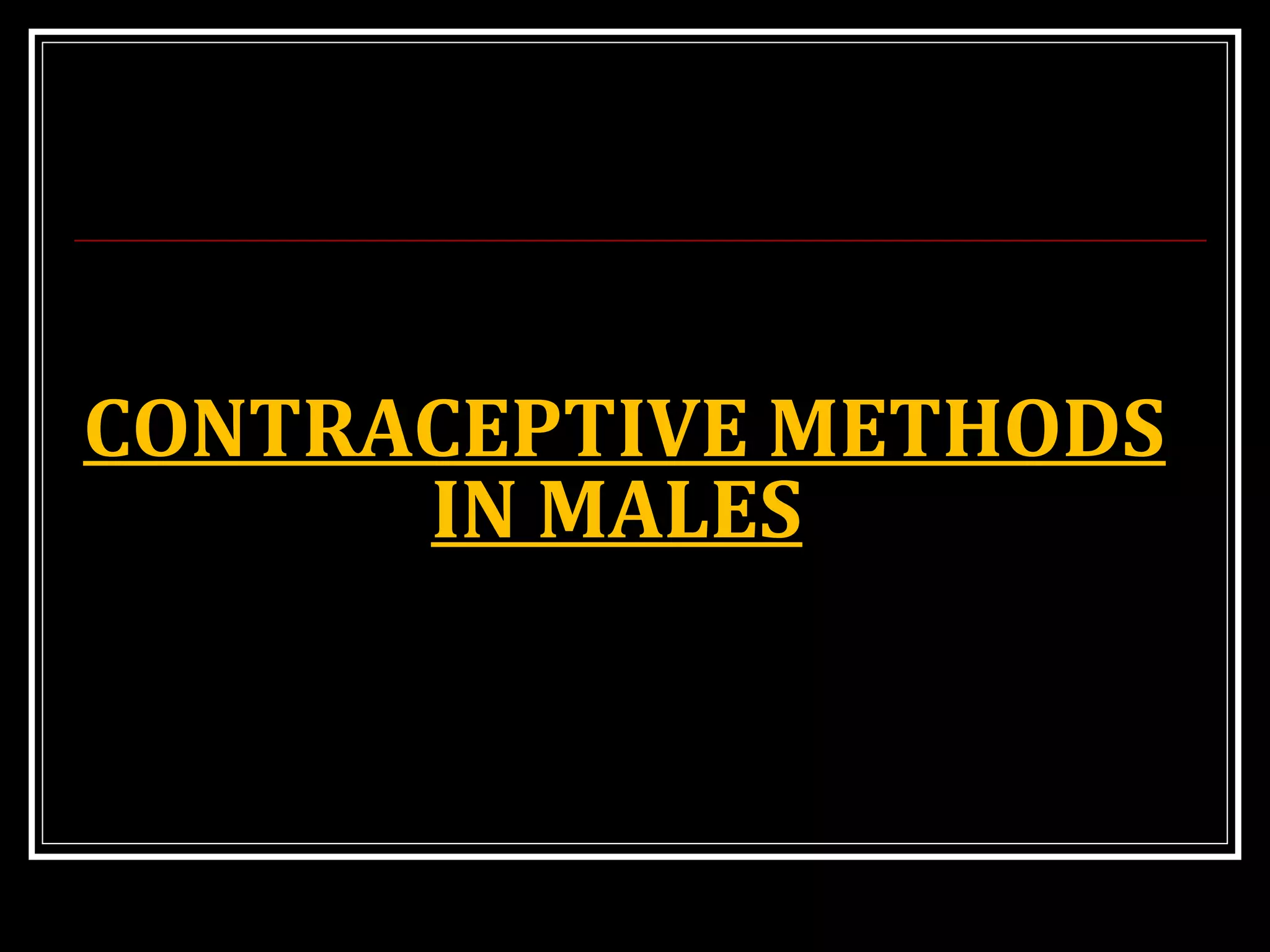 CONTRACEPTIVE METHODS | PPT