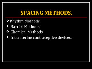 CONTRACEPTIVE METHODS | PPT