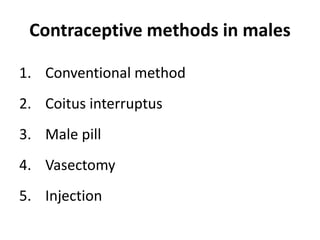 Contraceptive methods in males | PPTX