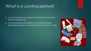 Contraceptives | PPTX | Birth Control | Reproductive Health