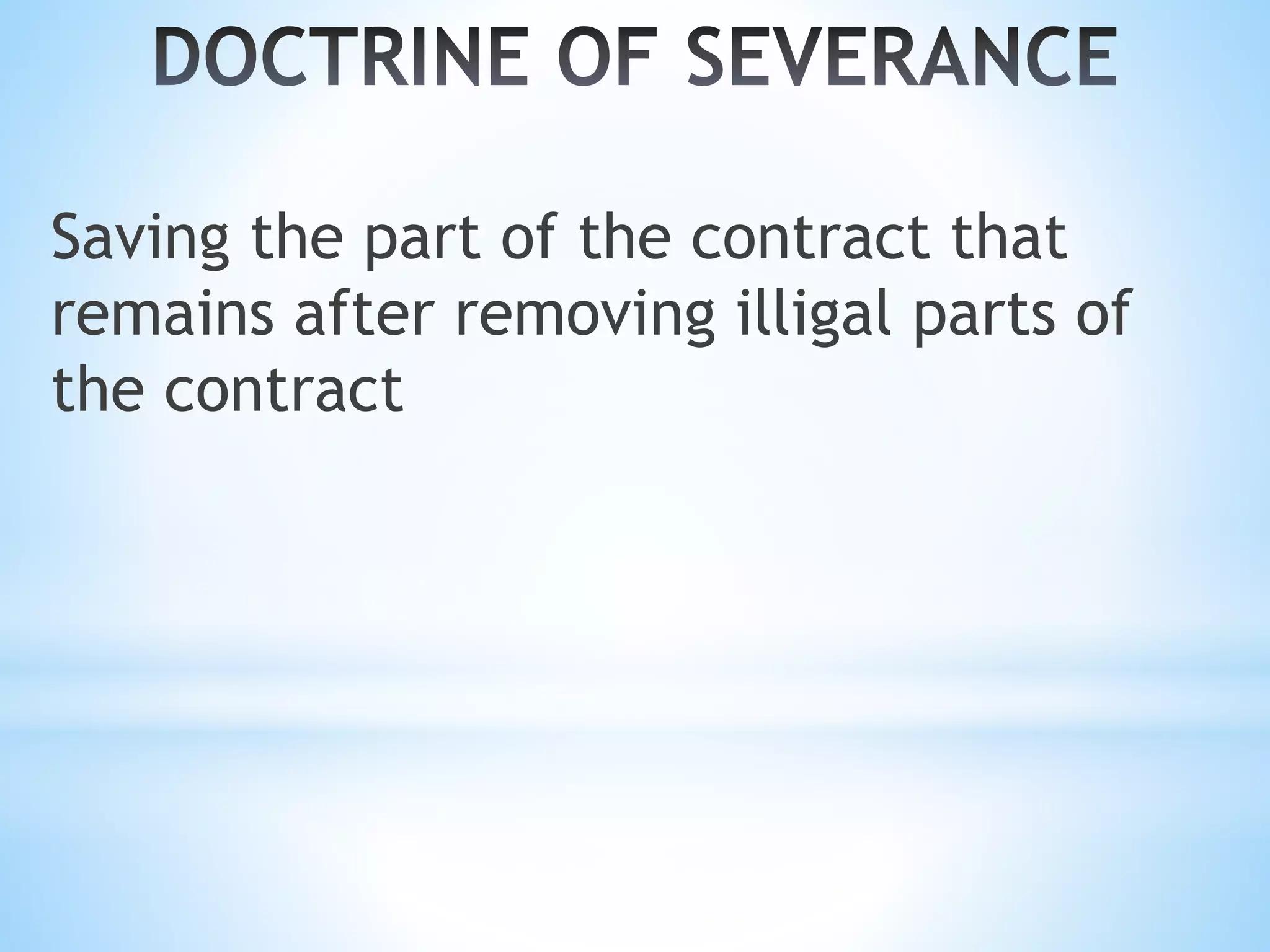 Contract - Doctrine of Severance | PPT