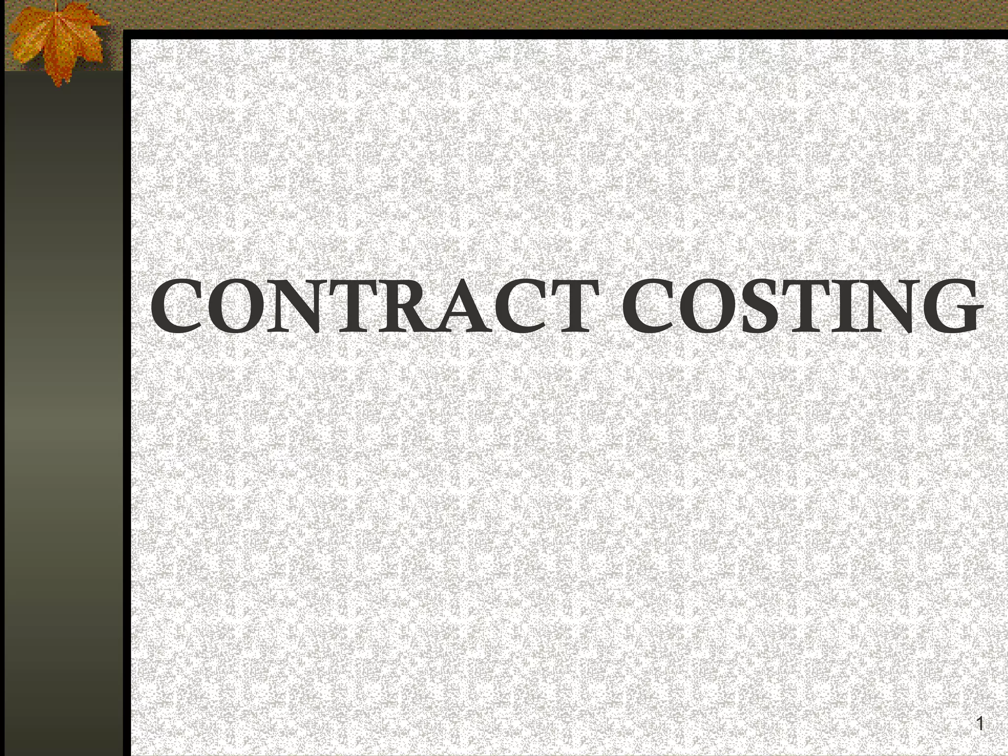 Contract costing | PPT