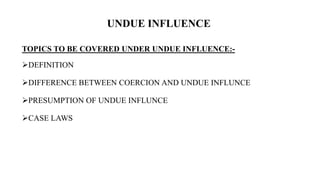 CONTRACT- UNDUE INFLUENCE AND MISREPRESENTATION.pptx