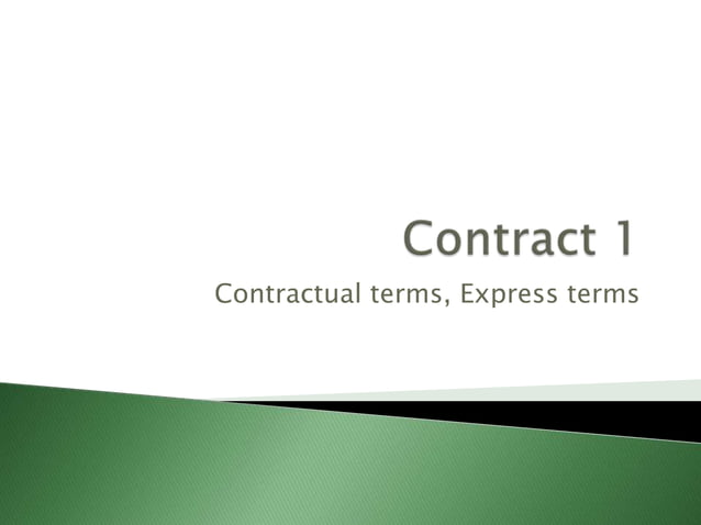 Contract 1. contractual terms pptx | PPT