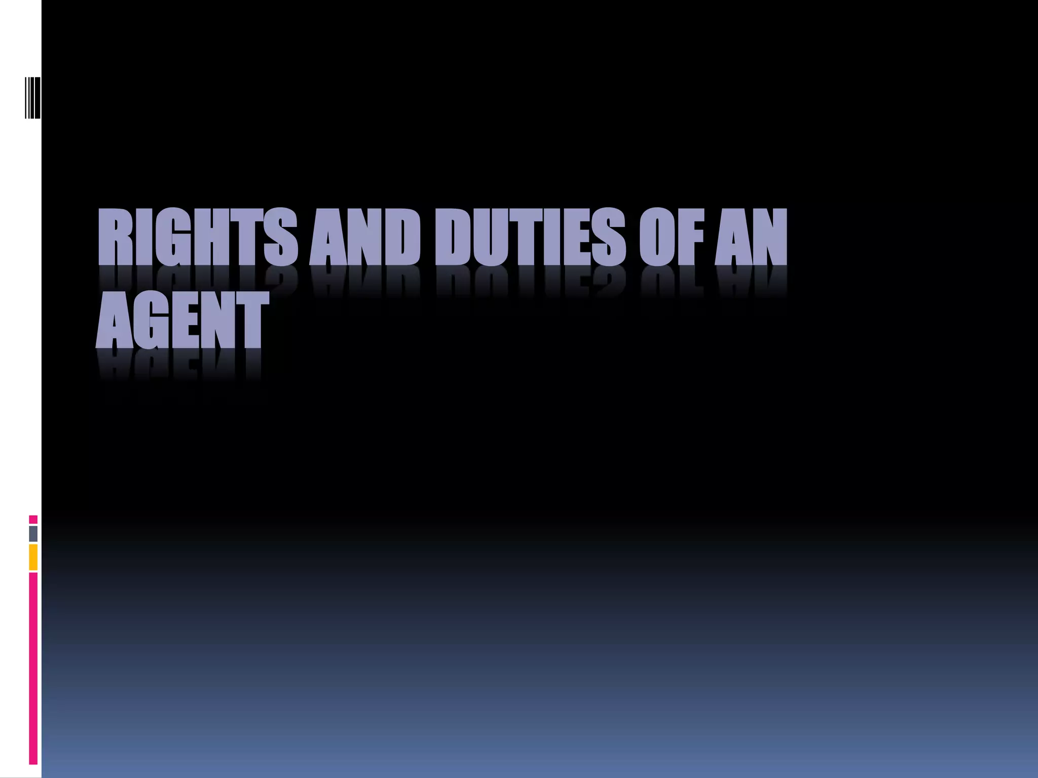 Contract act(rights and duties of agent) | PPTX