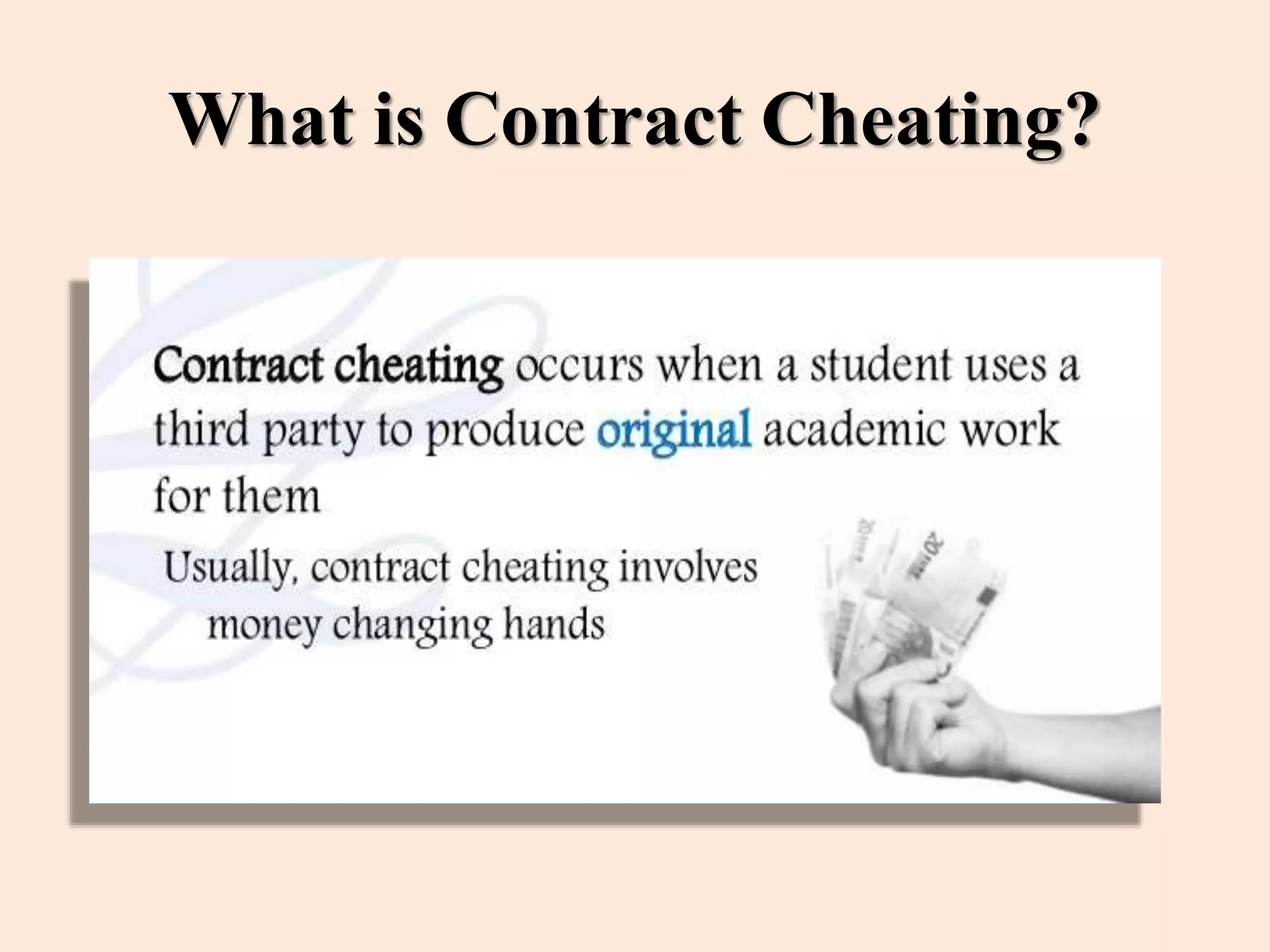 Contract cheating: Academic Dishonesty In Higher Education | PPTX