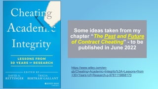 Contract Cheating and Emerging Academic Integrity Issues - 3 March 2022 ...