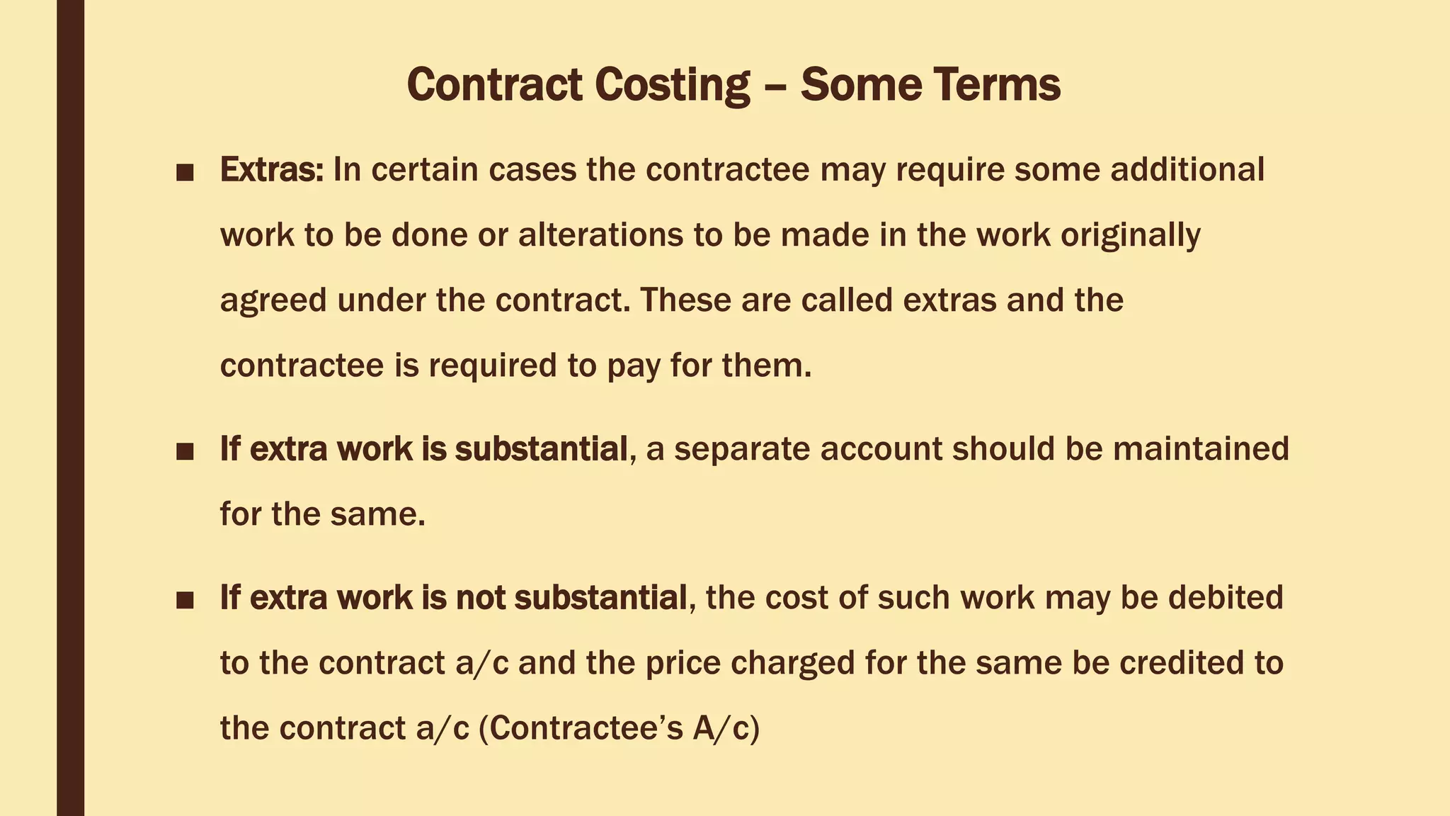 Contract costing | PPTX