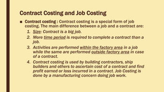Contract costing | PPTX