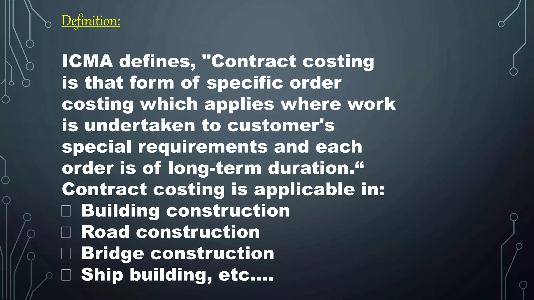 Contract costing, BCOM (HONS) | PPTX