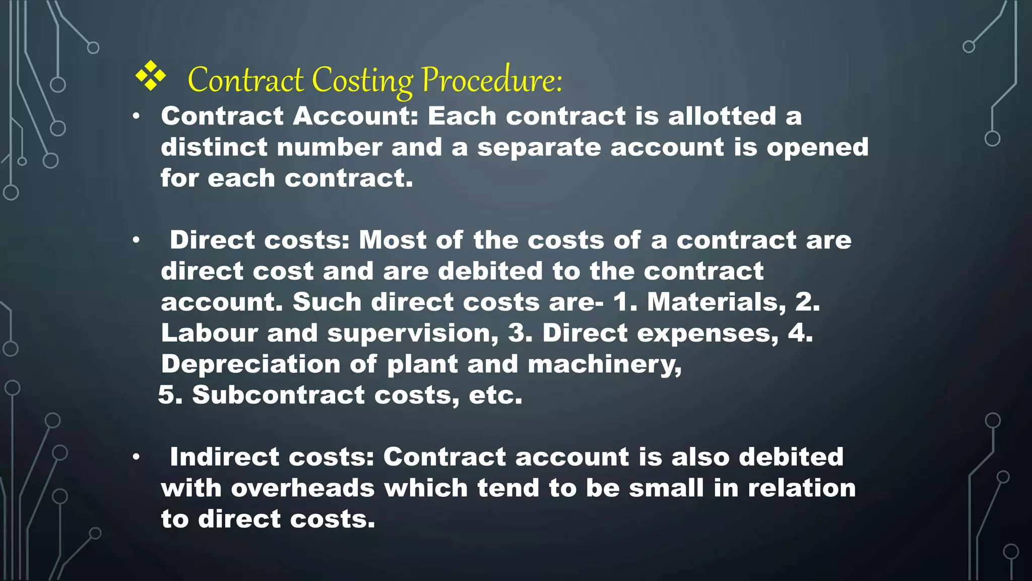 Contract costing, BCOM (HONS) | PPTX