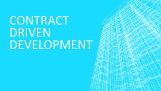 Contract driven development | PPT
