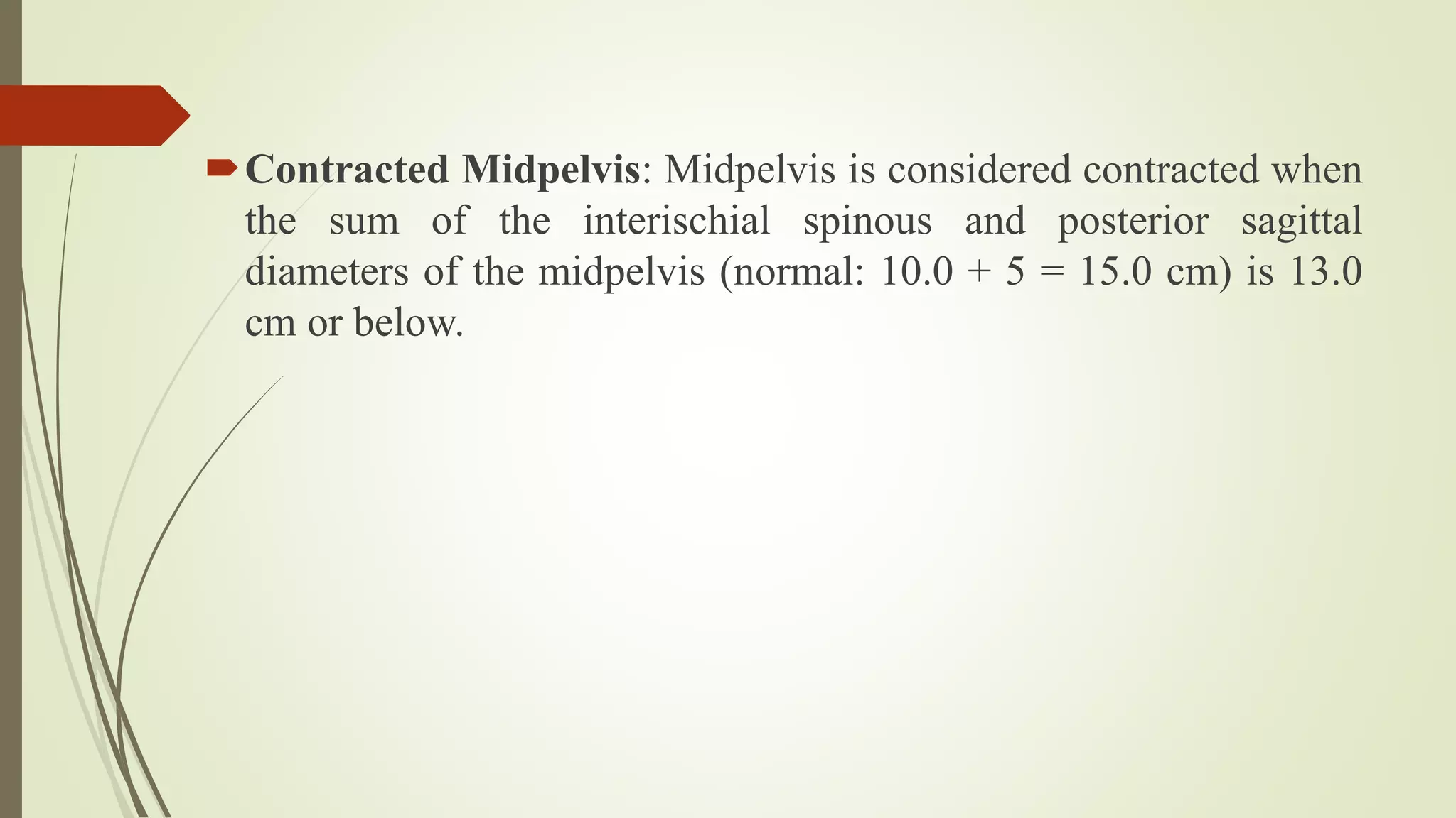 Contracted pelvis | PPTX