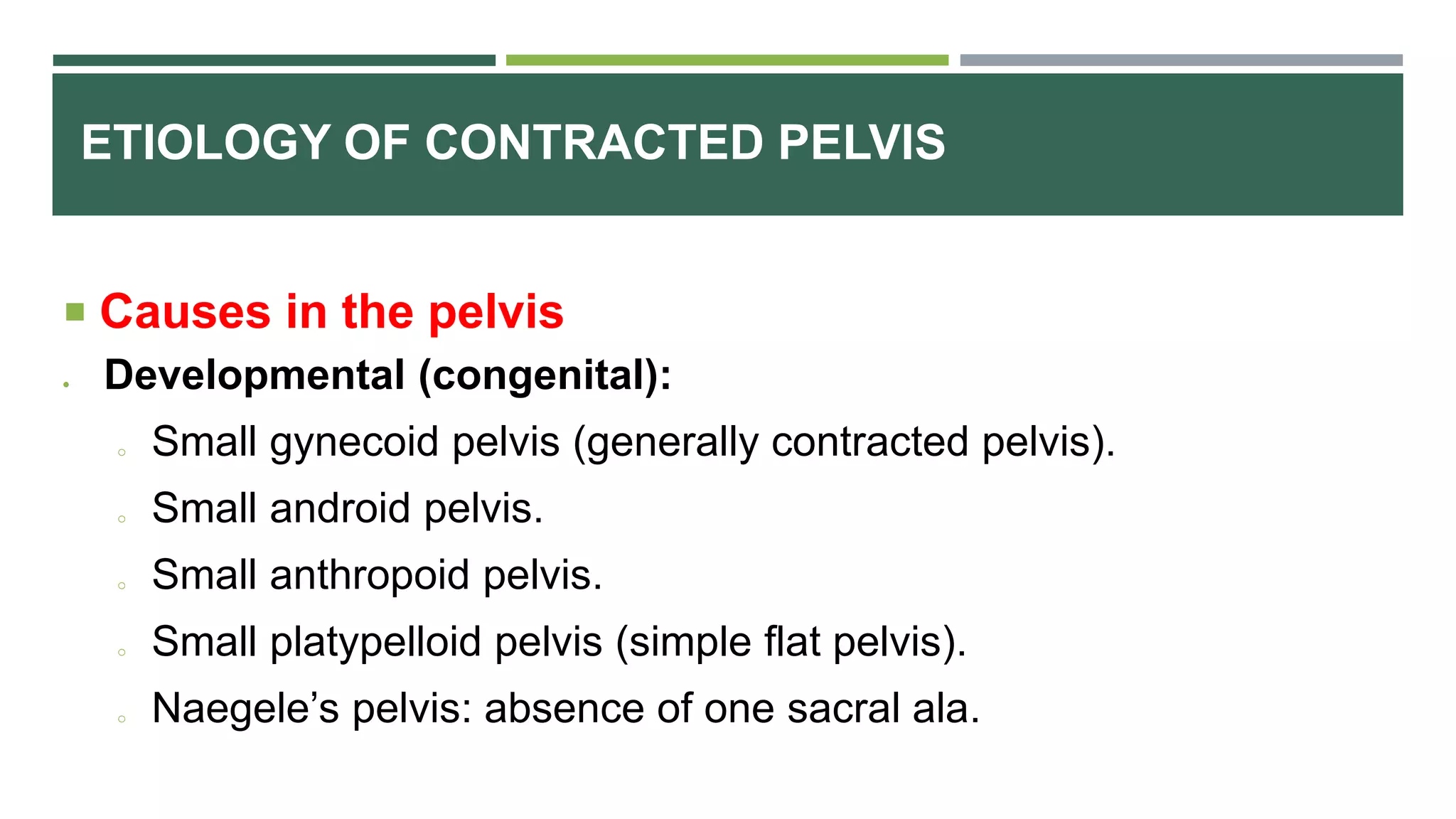 Contracted pelvis | PPTX
