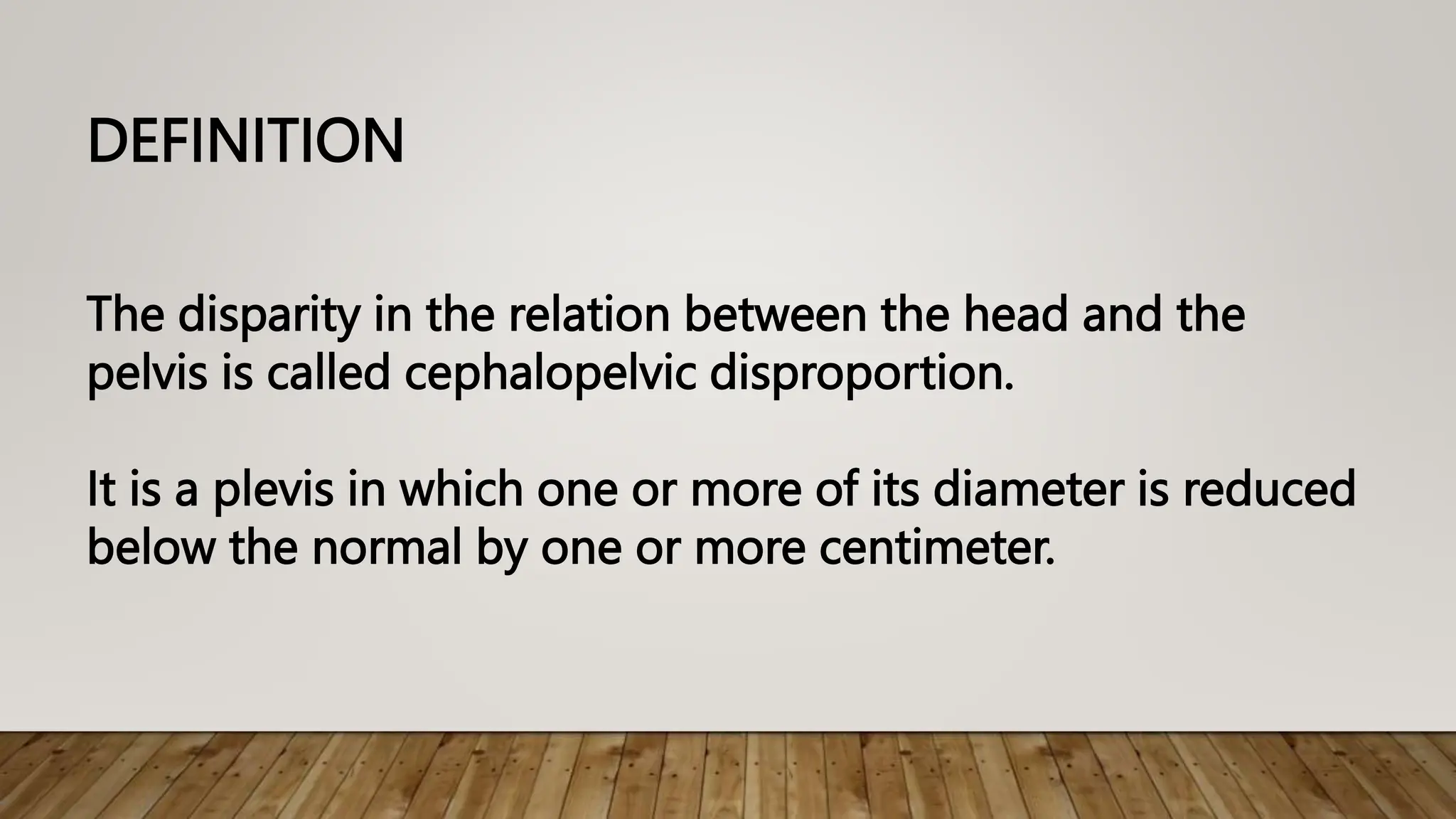 contracted pelvis and cephalopelvic disproportion.pptx