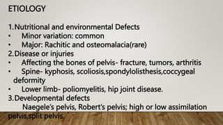 contracted pelvis and cephalopelvic disproportion.pptx