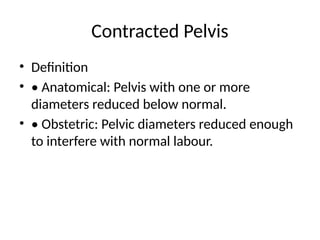 Contracted_Pelvis_Redesigned.pptx for mbbs students | PPTX