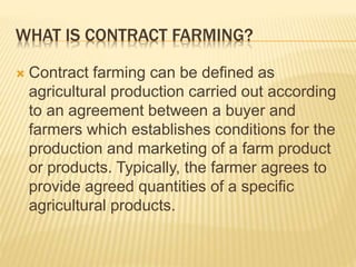 Contract farming | PPTX