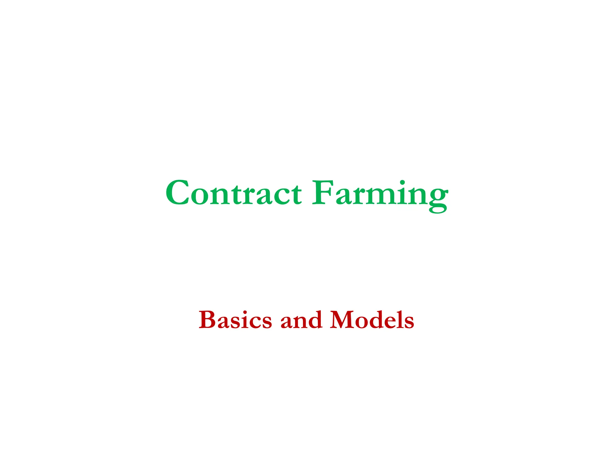 Contract Farming and benefits to farmers | PPT