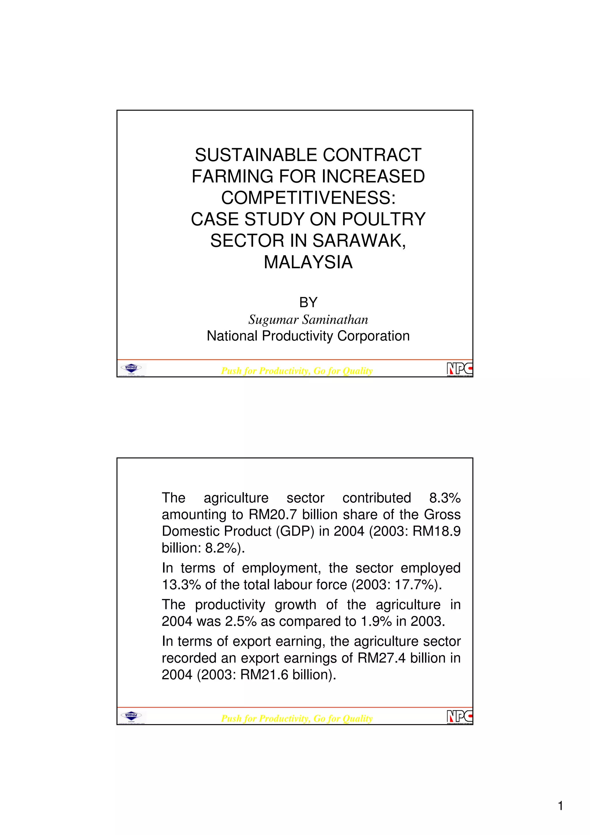SUSTAINABLE CONTRACT FARMING FOR INCREASED COMPETITIVENESS: CASE STUDY ...