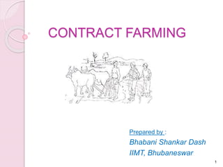 Contract farming ppt | PPTX