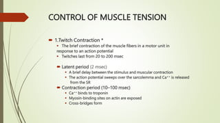 CONTRACTILE TISSUES. medical physiologyptx | PPTX