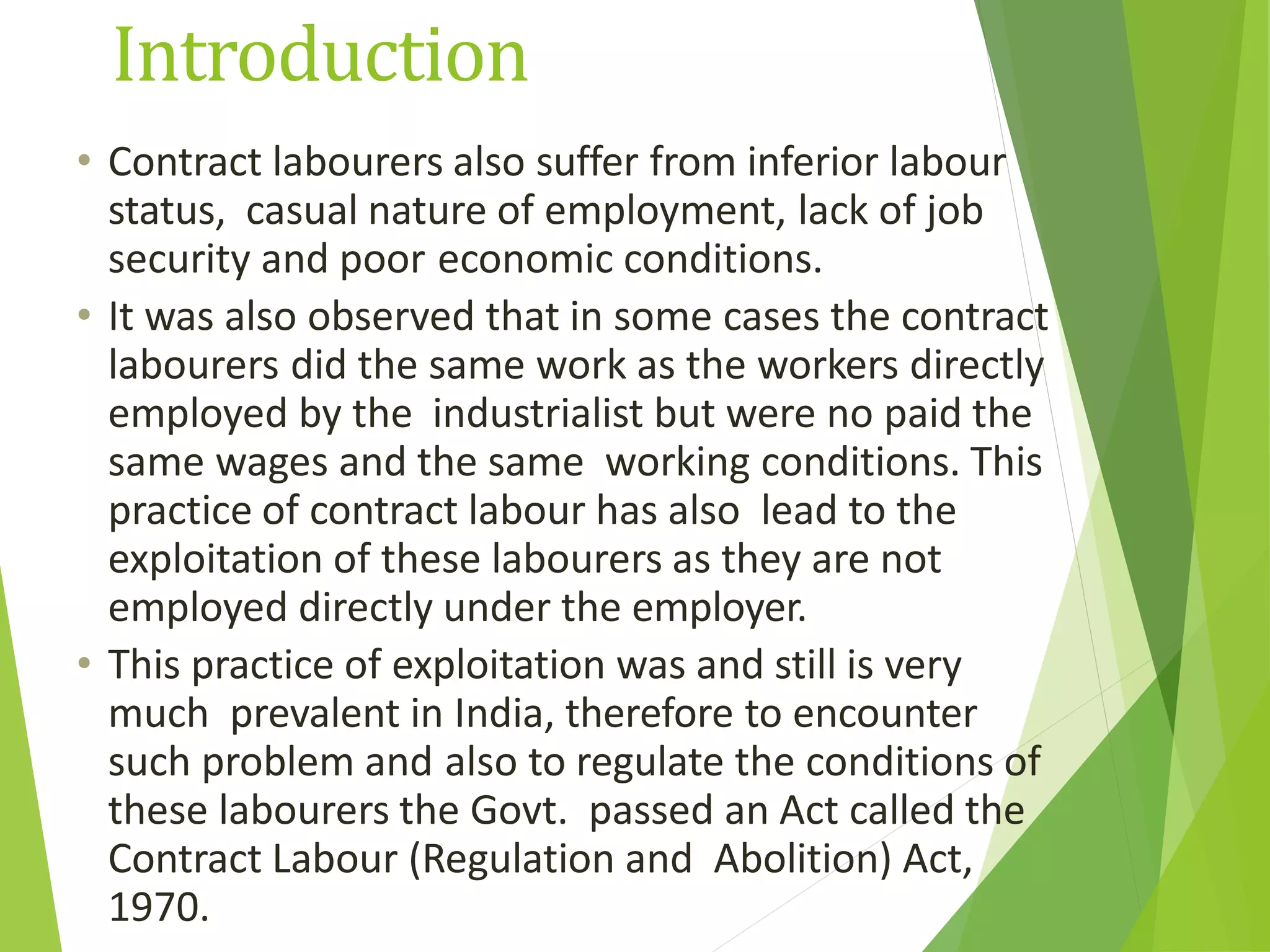 Contract Labour (regulation and abolition) act , 1970 PPT.pptx