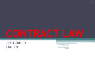 Contract law lecture 6 - object forbidden by law | PPTX