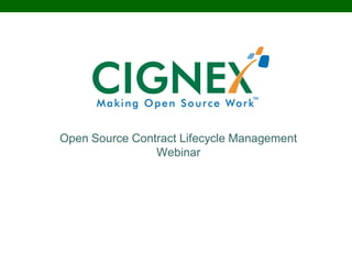 Contract lifecycle management webinar with cignex 22 apr2010 | PPT