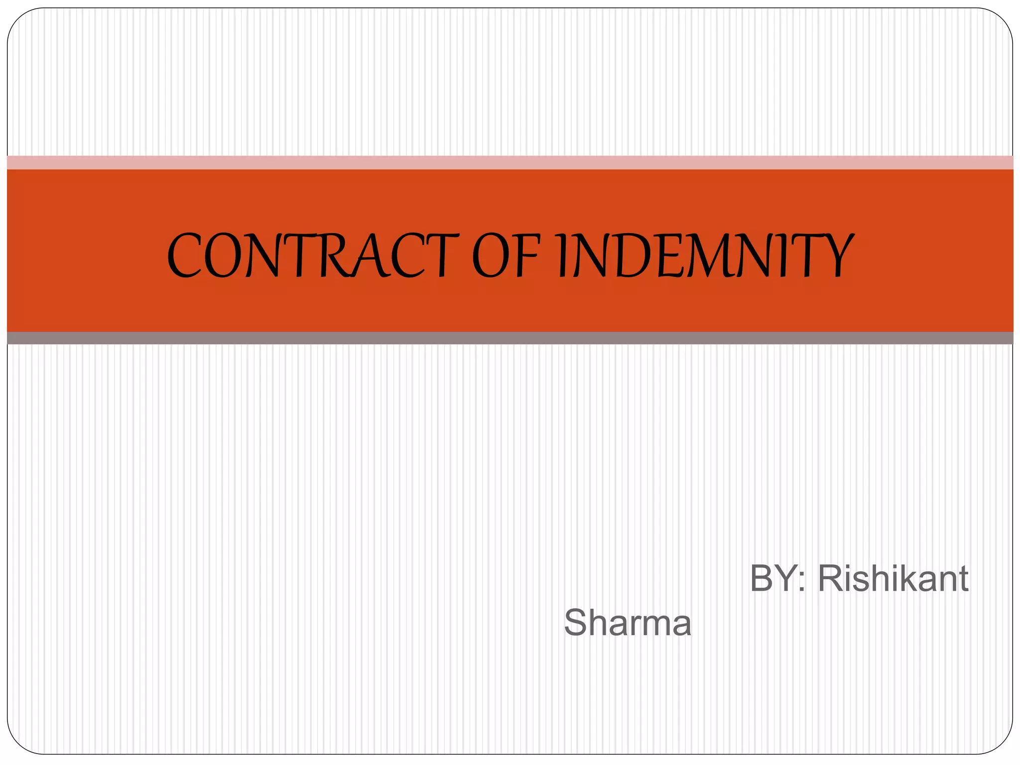 Contract of indemnity | PPTX