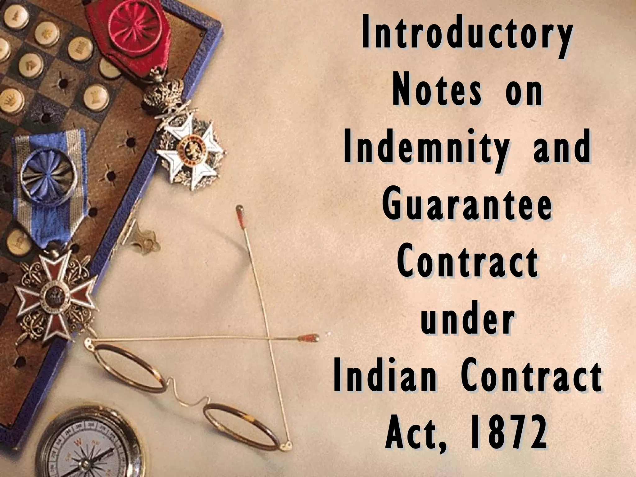 Contract of Indemnity and Guarantee | PPT