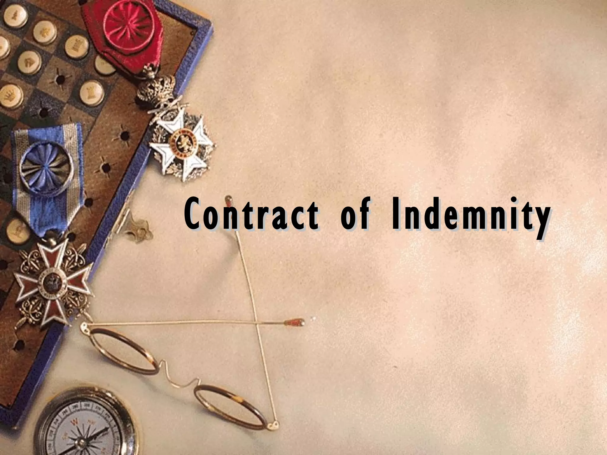 Contract of Indemnity and Guarantee | PPT