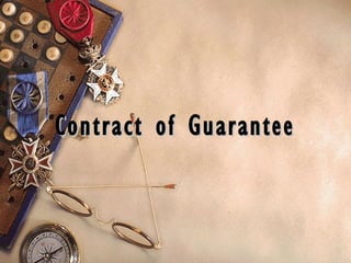Contract of Indemnity and Guarantee | PPT