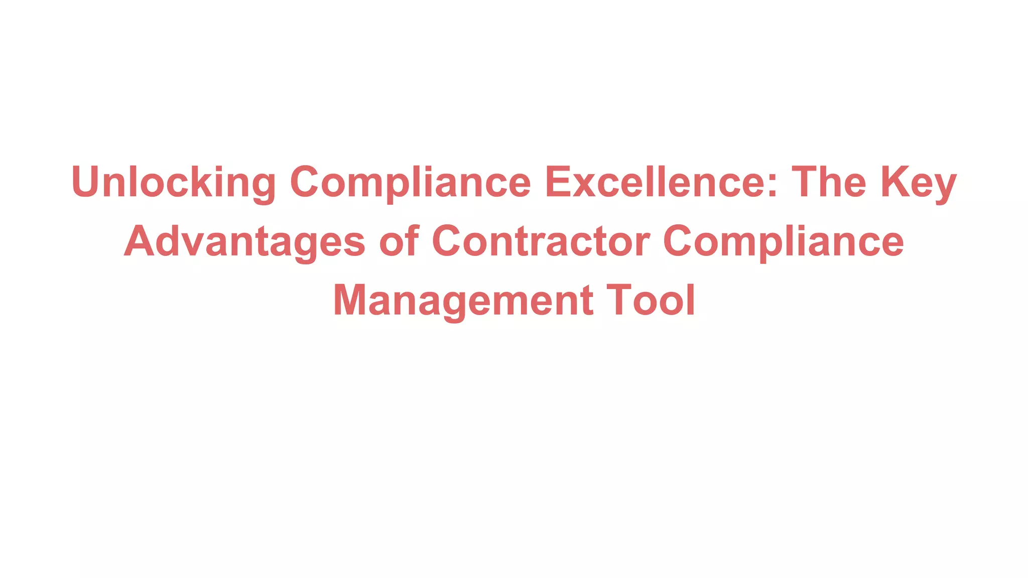 Contractor Compliance Management Tool | PPTX