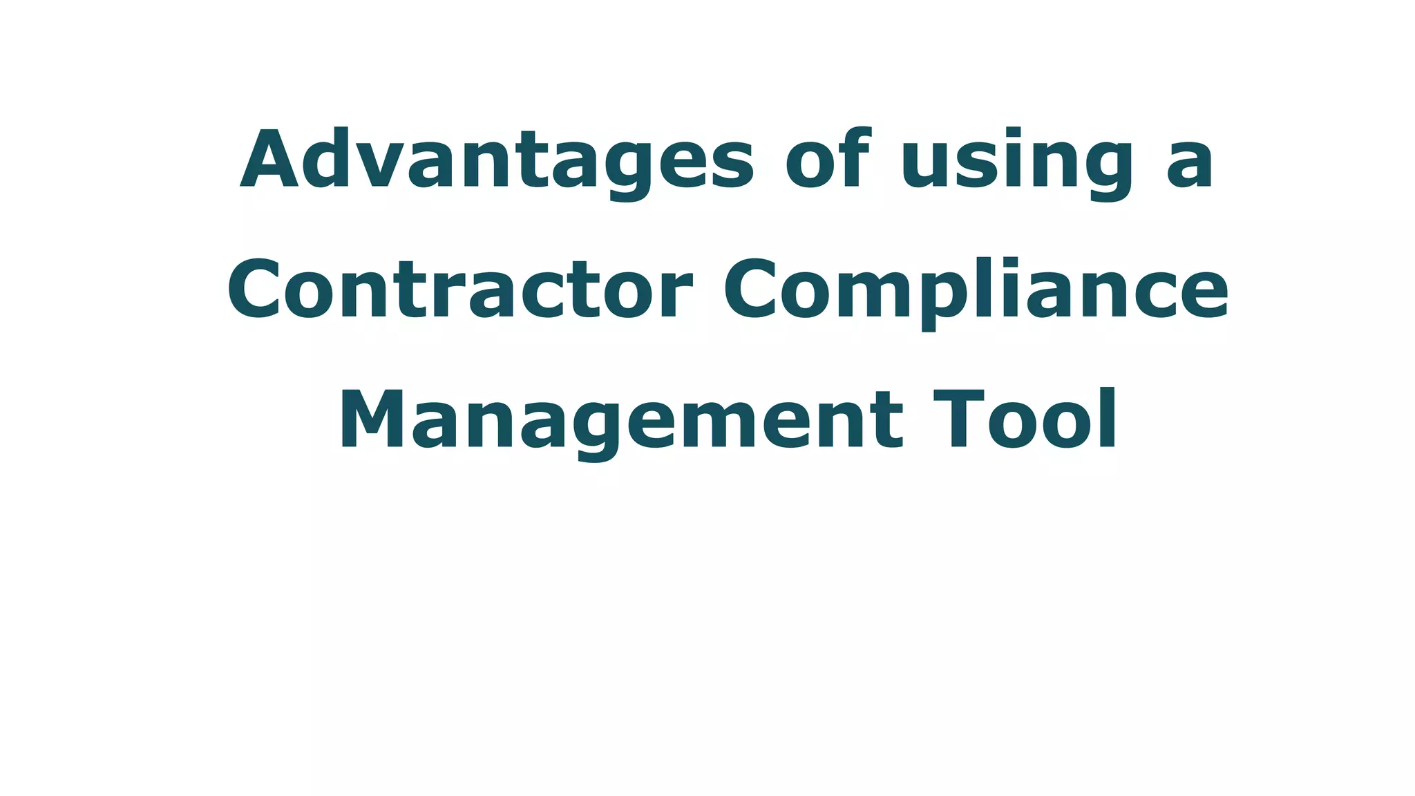 Contractor Compliance Management Tool | PPTX