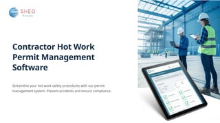 Contractor Hot Work Permit Software for Work Management | PPT