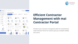 Efficient Contractor Management with mai™ Contractor Portal | PPTX