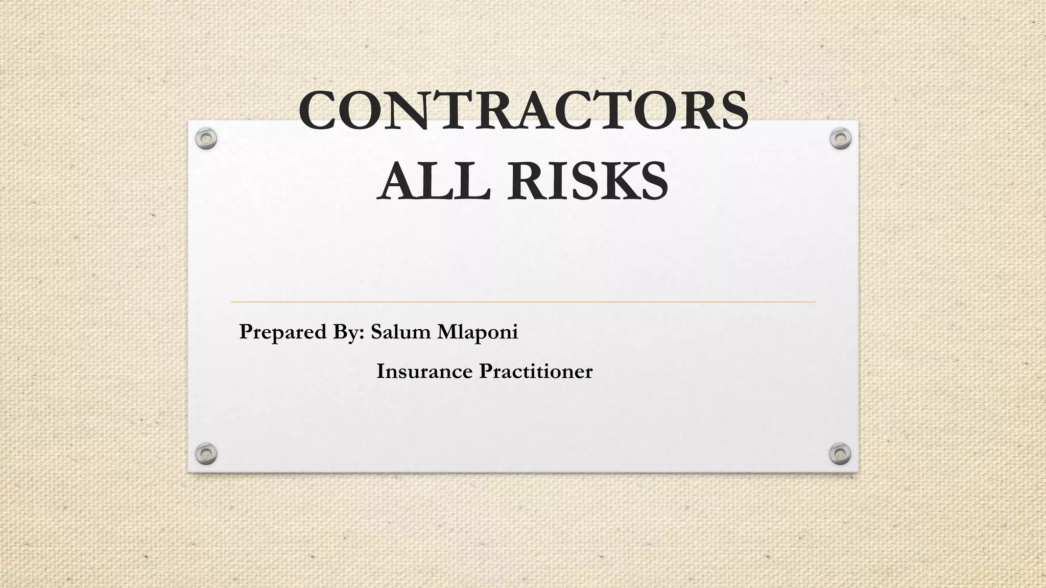 Contractors all risk insurance | PPTX