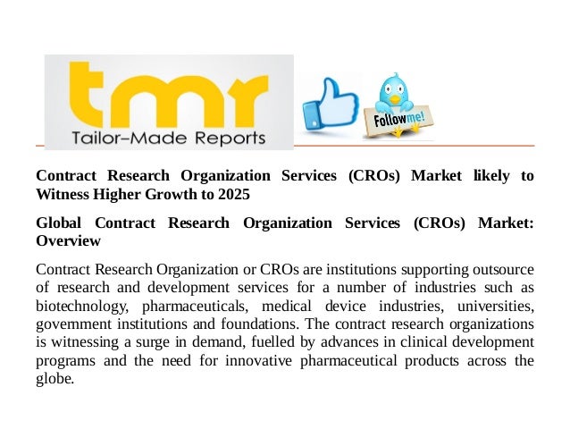 Contract Research Organization Services (CROs) Market likely to Witness ...