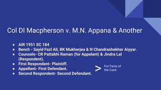 Contracts Law project on Col DI Macpherson v MN APANNA | PPTX