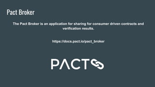 Contract testing. Getting started with Pact IO. | PDF