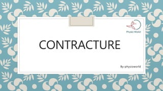 Contracture | PPTX