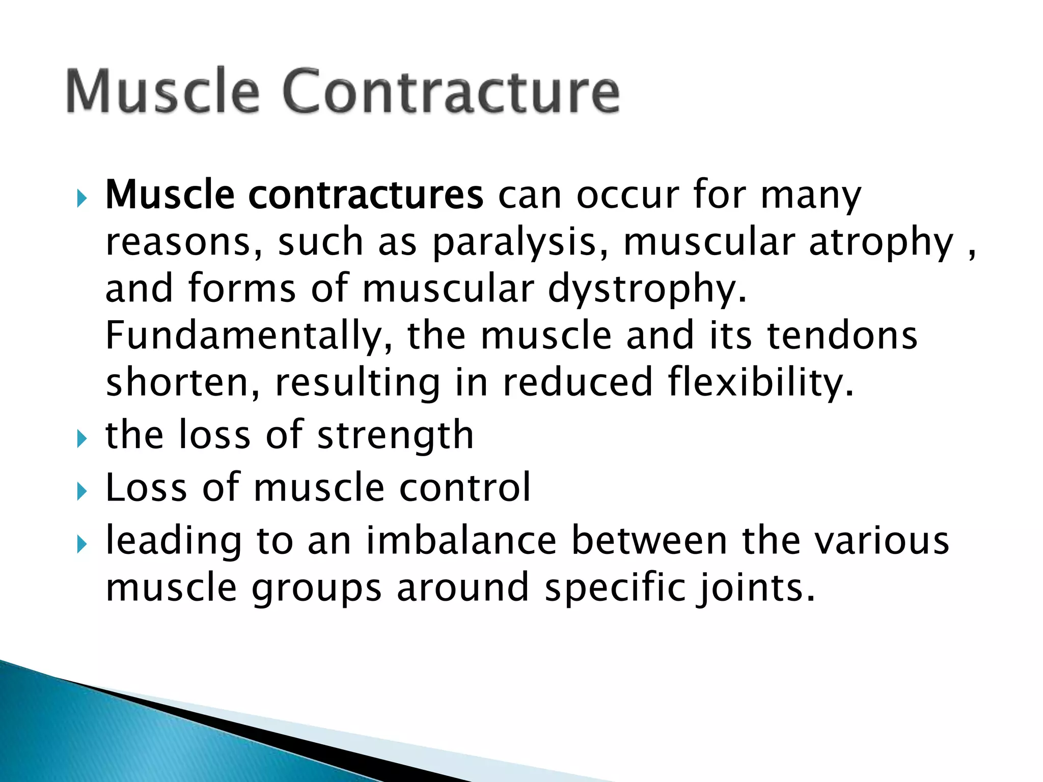 Contracture management | PPTX