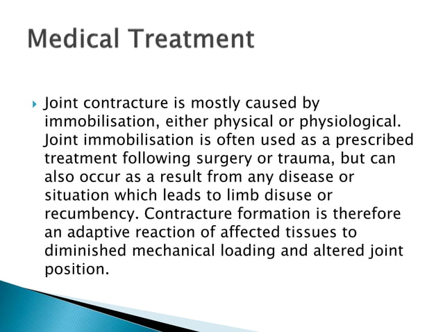 Contracture management | PPTX | Death, Injury, or Military Conflict ...
