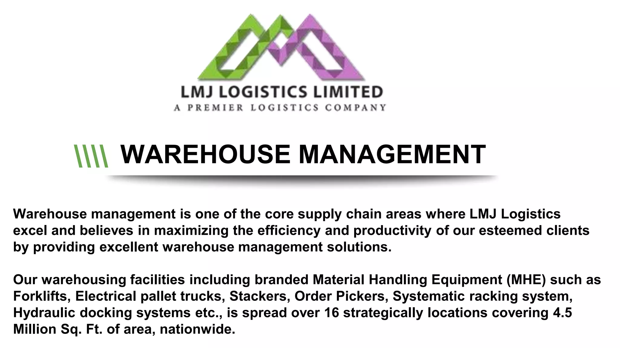 Contract Warehouse Management Solutions in India | LMJ | | PPT