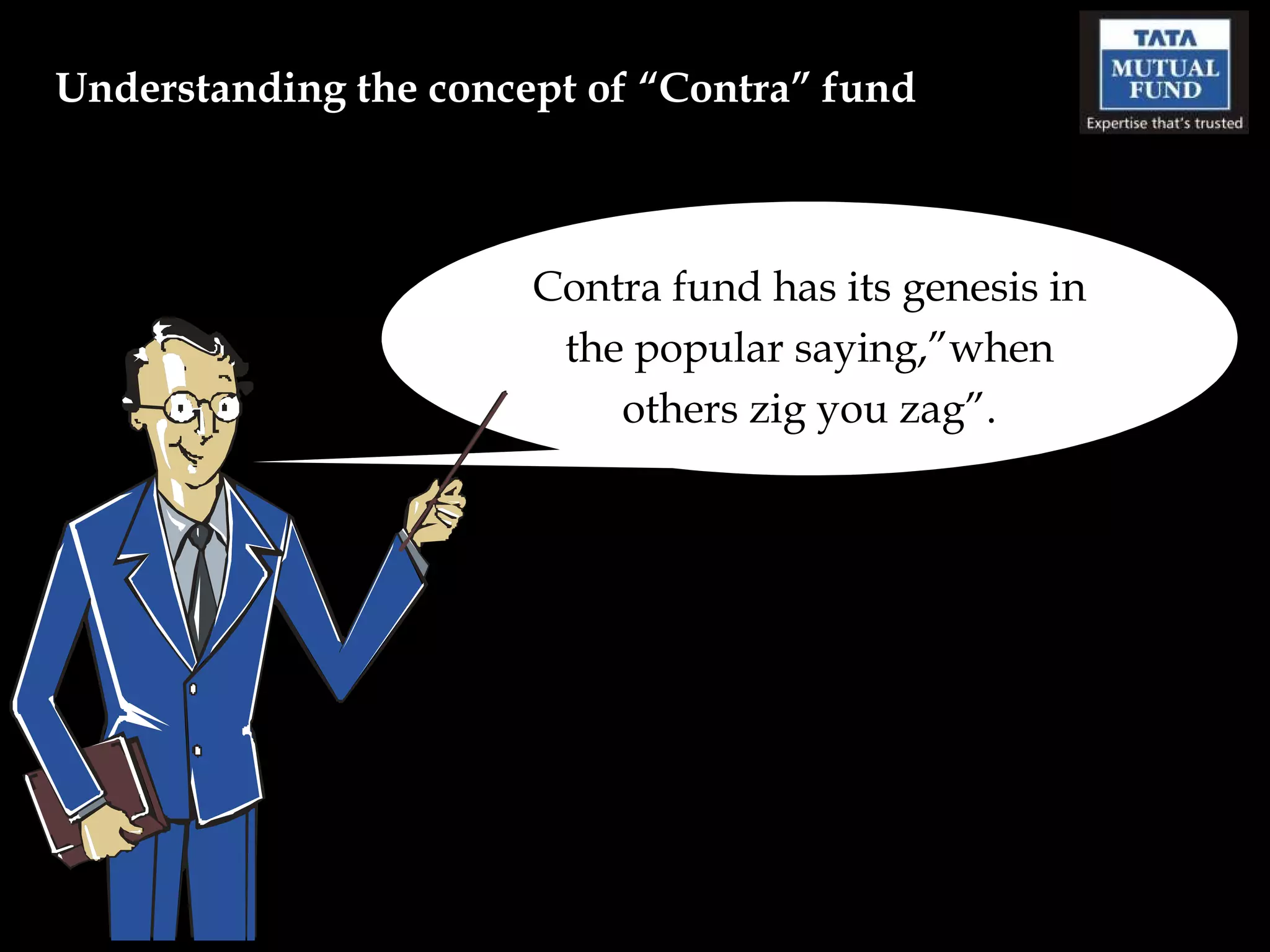 Understanding Contra Fund | PPT | Mutual Funds | Personal Investing