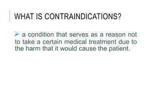 CONTRAINDICATIONS in TLE Wellness Massage | PPTX