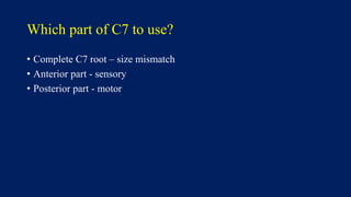 Contralateral c7 CC7 transfer | PPTX