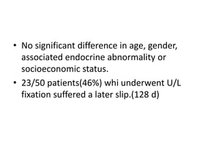 Contralateral fixation of scfe | PPTX